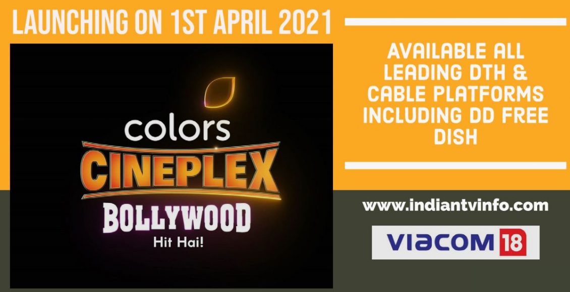 Colors Cineplex Bollywood - Latest Hindi Movie channel Launching On 1st ...