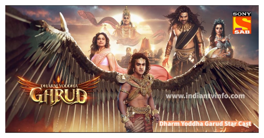 Dharm Yoddha Garud Star Cast - Starting 14th March 07:00 P:M Sony SAB