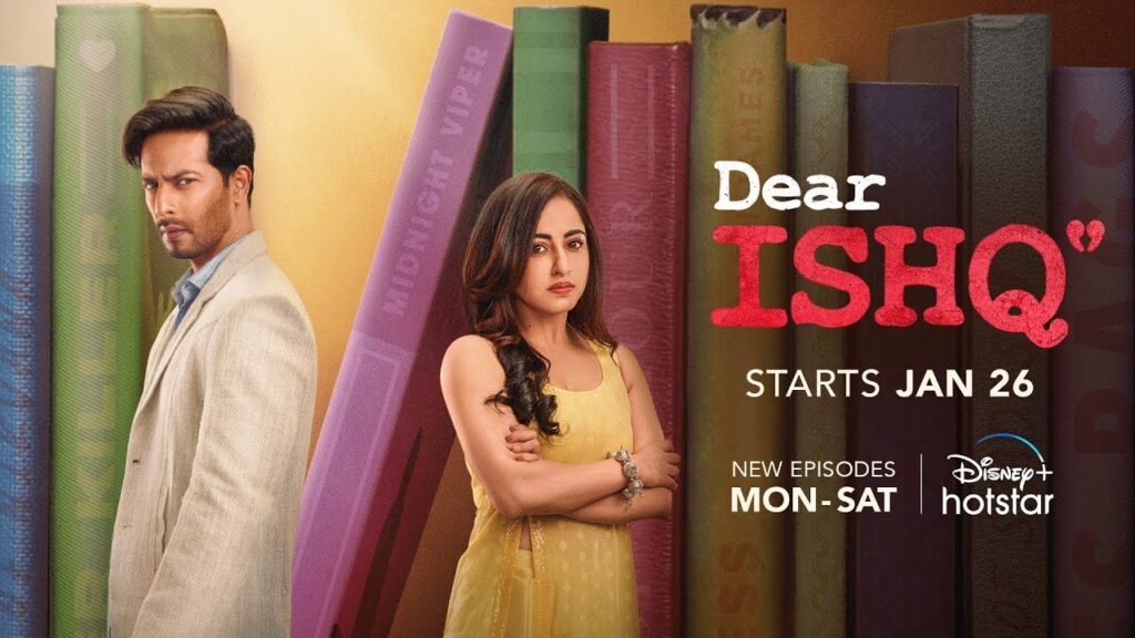 Dear Ishq Series on Disney+Hotstar Application Streaming Online from ...