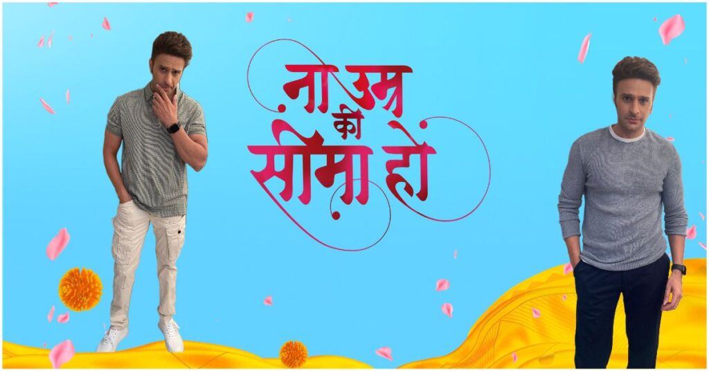 Karan Suchak From Star Bharat’s Na Umra Ki Seema Ho Talks About Risks ...