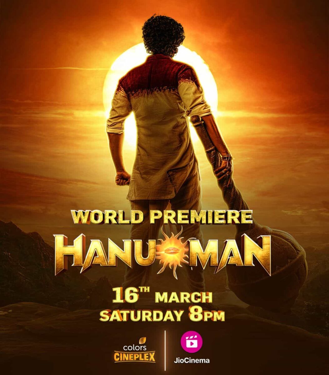 Hanu-Man Movie on Colors Cineplex and JioCinema - 16th March at 8:00 PM